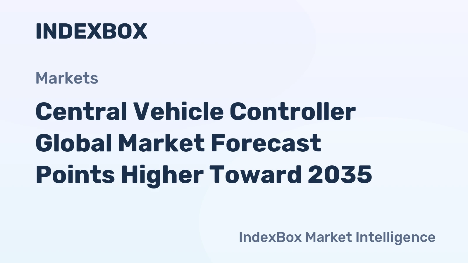 Central Vehicle Controller Global Market Forecast Points Higher Toward 2035, Driven by Software-Defined Vehicle Architectures