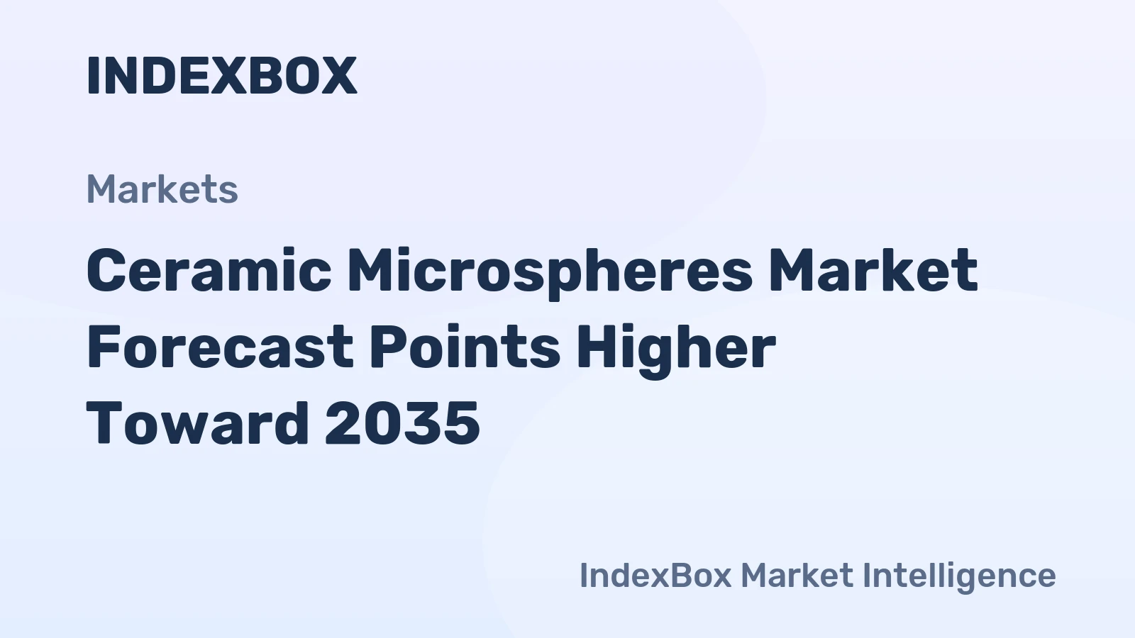 Ceramic Microspheres Market Forecast Points Higher Toward 2035, Driven by Lightweighting Demand in Automotive and Aerospace