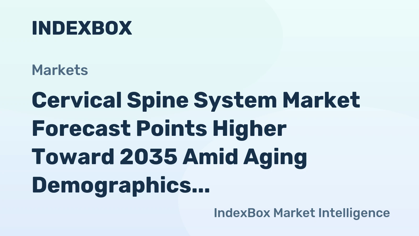 Cervical Spine System Market Forecast Points Higher Toward 2035 Amid Aging Demographics and ASC Expansion