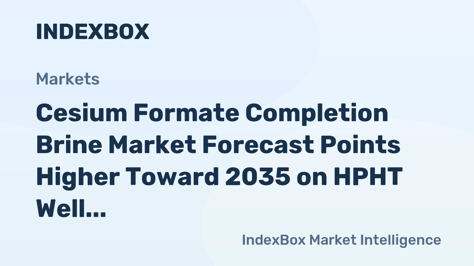 Cesium Formate Completion Brine Market Forecast Points Higher Toward 2035 on HPHT Well Expansion