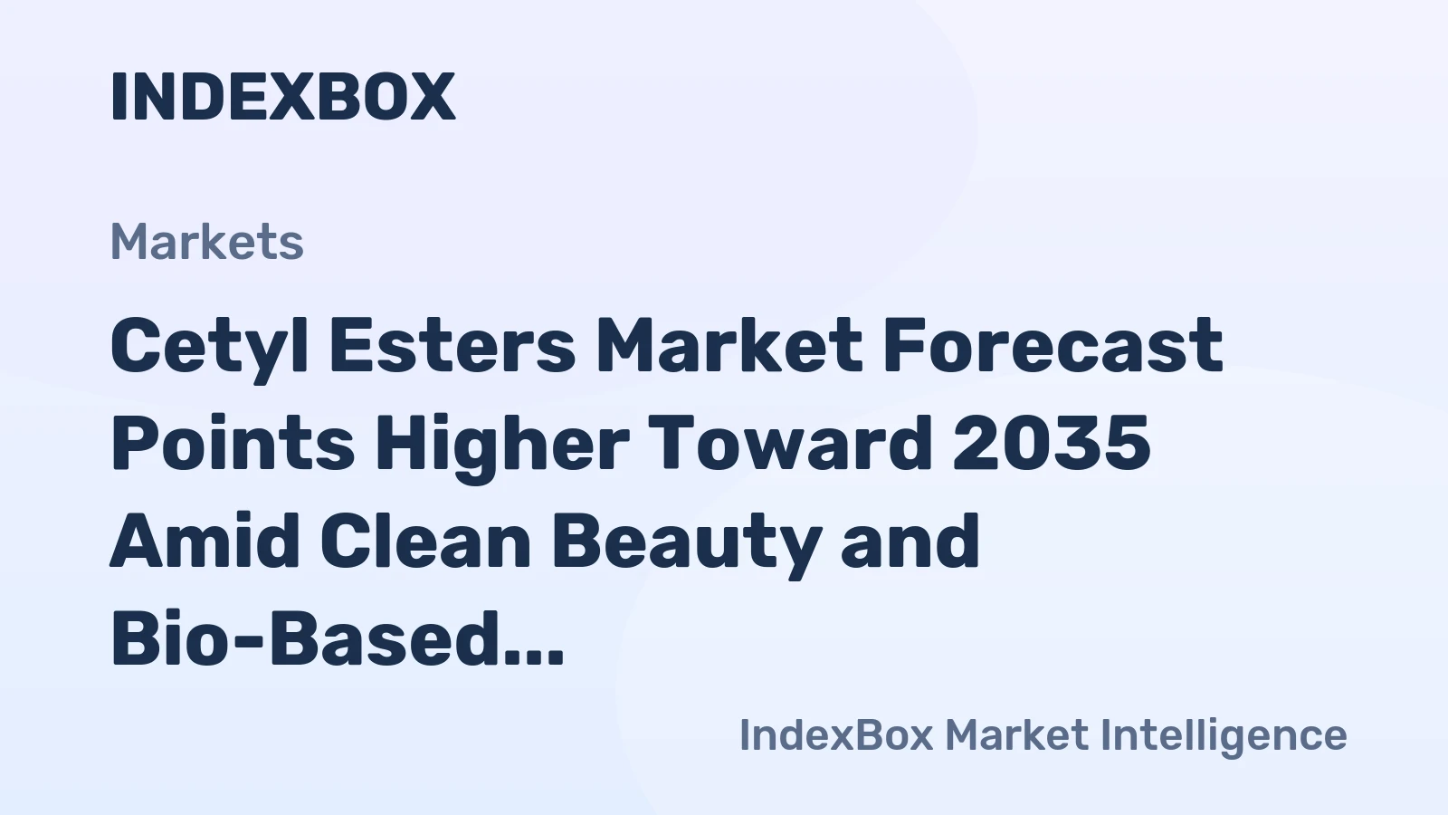 Cetyl Esters Market Forecast Points Higher Toward 2035 Amid Clean Beauty and Bio-Based Formulation Demand