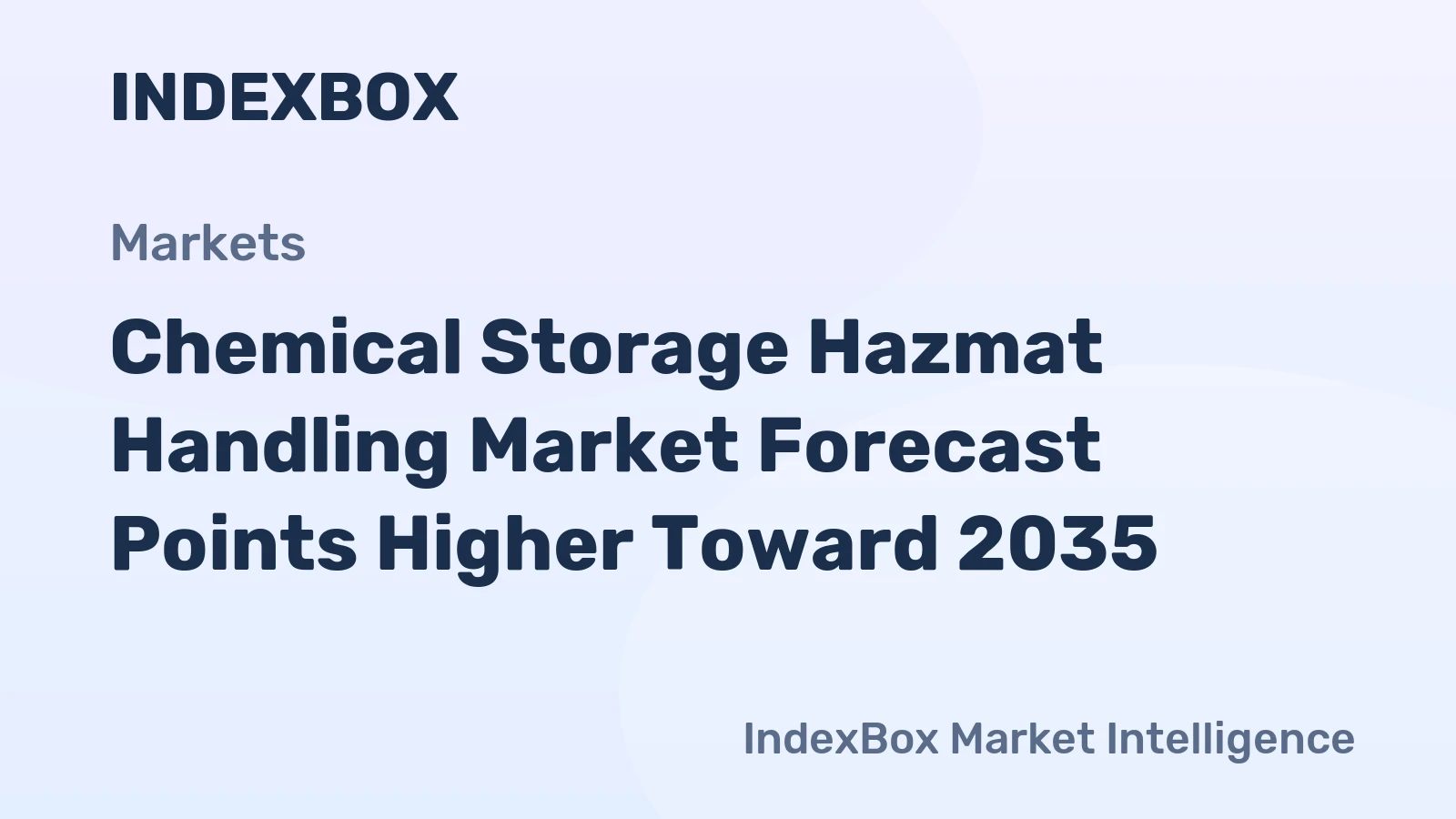 Chemical Storage Hazmat Handling Market Forecast Points Higher Toward 2035, Driven by Stricter Global Safety Regulations