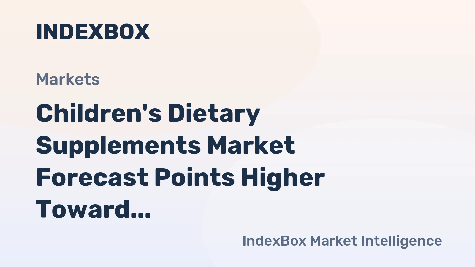 Children's Dietary Supplements Market Forecast Points Higher Toward 2035, Driven by Preventive Health Awareness