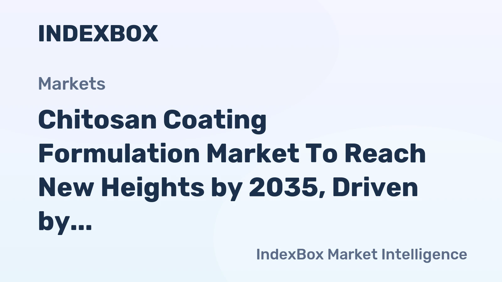Chitosan Coating Formulation Market to Reach New Heights by 2035, Driven by Biodegradable Packaging Demand
