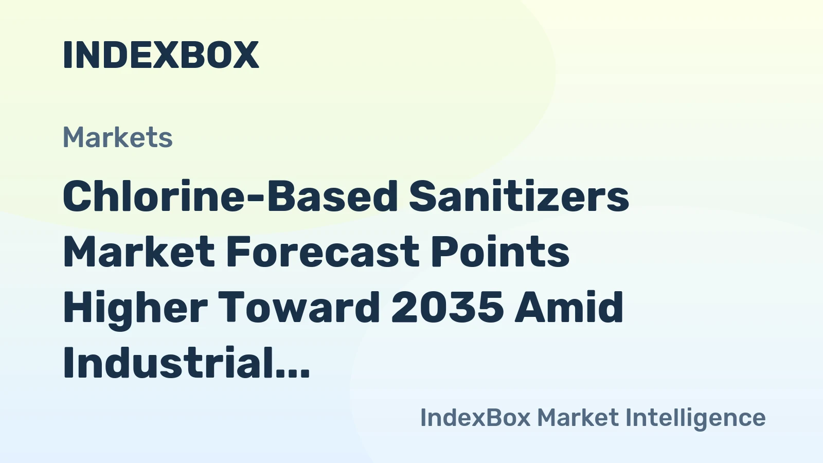 Chlorine-Based Sanitizers Market Forecast Points Higher Toward 2035 Amid Industrial Hygiene Intensification