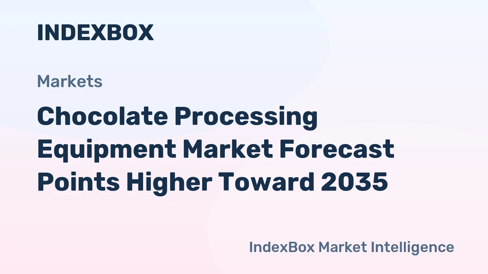 Chocolate Processing Equipment Market Forecast Points Higher Toward 2035, Driven by Premiumization and Automation