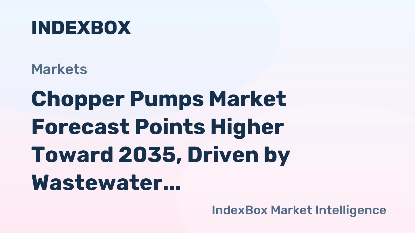 Chopper Pumps Market Forecast Points Higher Toward 2035, Driven by Wastewater Infrastructure Upgrades