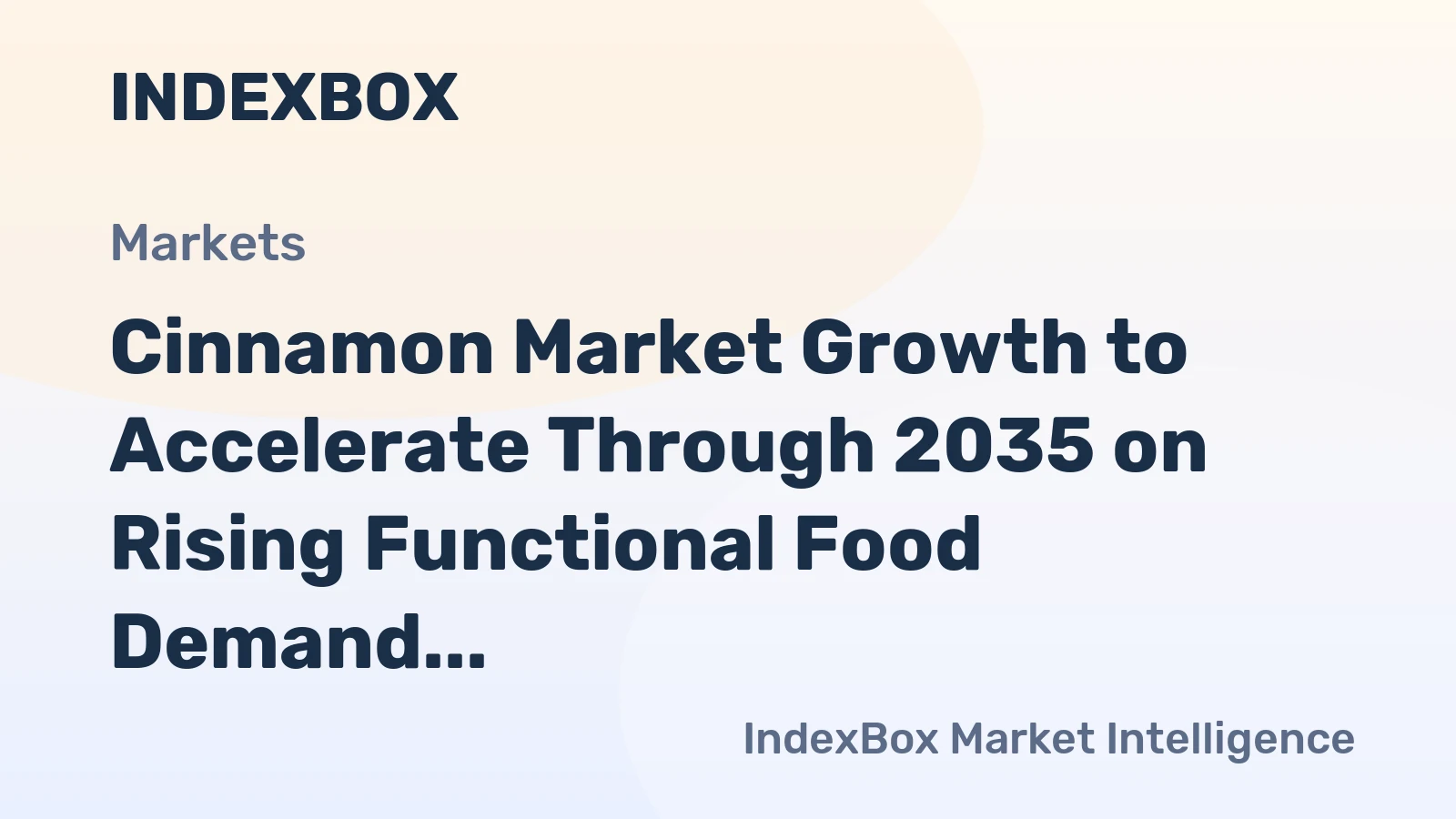 Cinnamon Market Growth to Accelerate Through 2035 on Rising Functional Food Demand