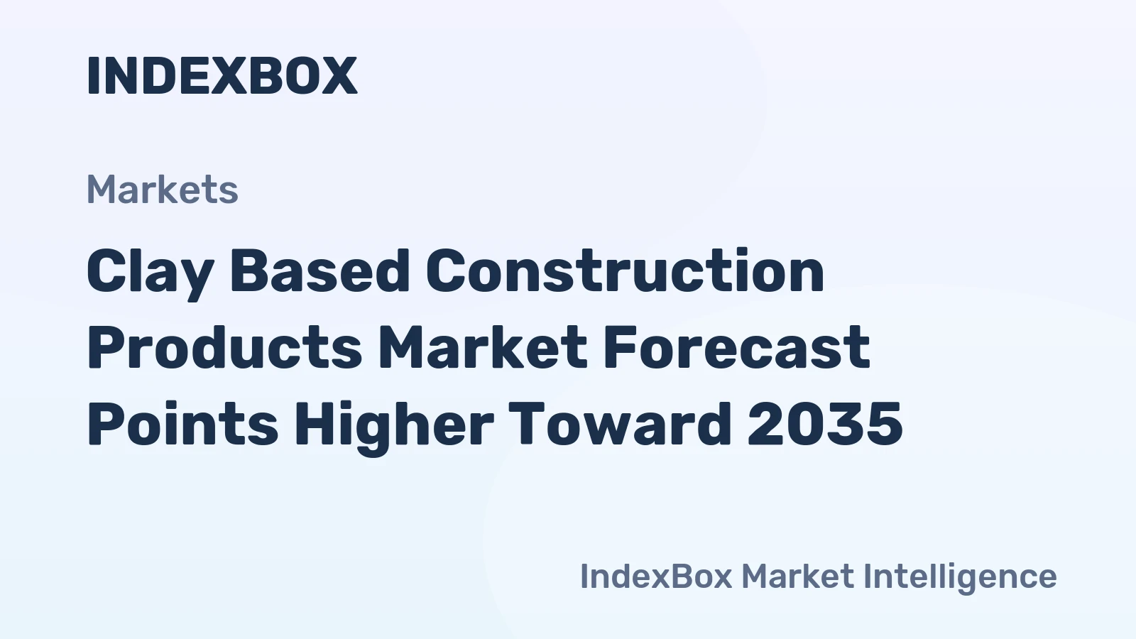 Clay Based Construction Products Market Forecast Points Higher Toward 2035, Driven by Urbanization and Sustainable Building Mandates
