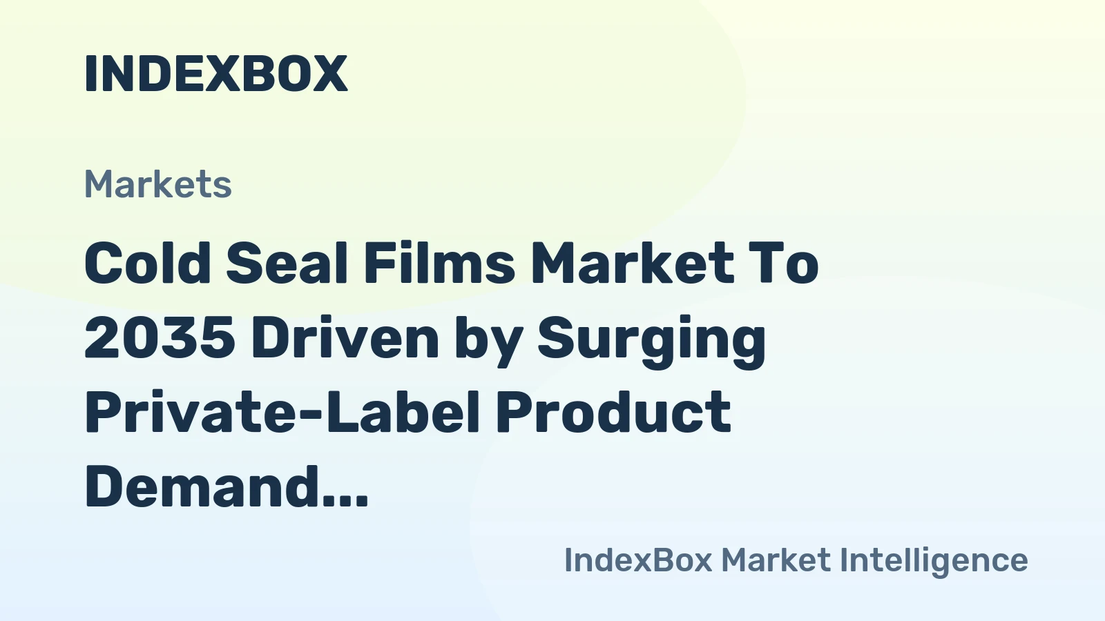 Cold Seal Films Market to 2035 Driven by Surging Private-Label Product Demand in Retail