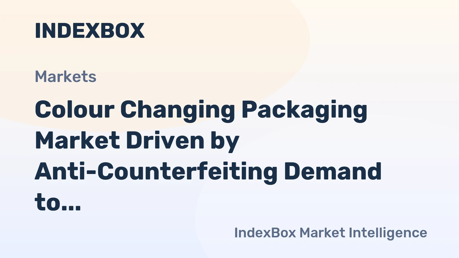 Colour Changing Packaging Market Driven by Anti-Counterfeiting Demand to Expand Through 2035