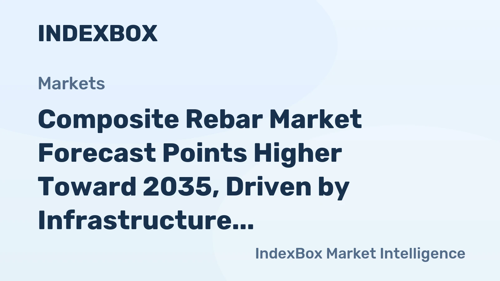 Composite Rebar Market Forecast Points Higher Toward 2035, Driven by Infrastructure Resilience Demands