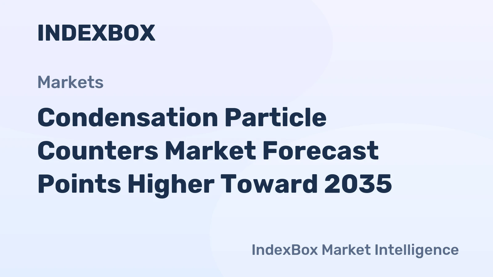 Condensation Particle Counters Market Forecast Points Higher Toward 2035, Driven by Stringent Air Quality Regulations