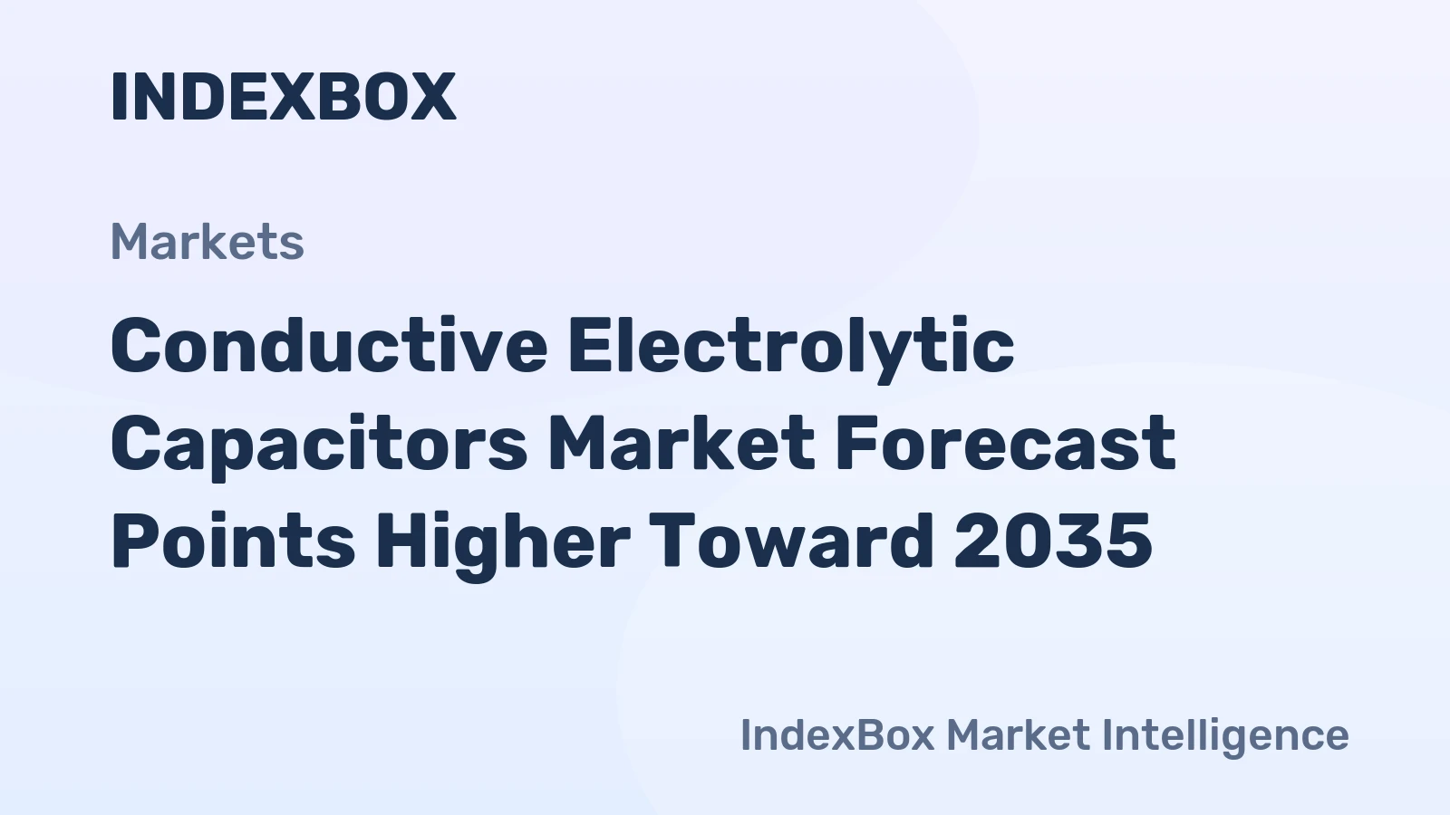 Conductive Electrolytic Capacitors Market Forecast Points Higher Toward 2035, Driven by Automotive Electrification and 5G Infrastructure Expansion