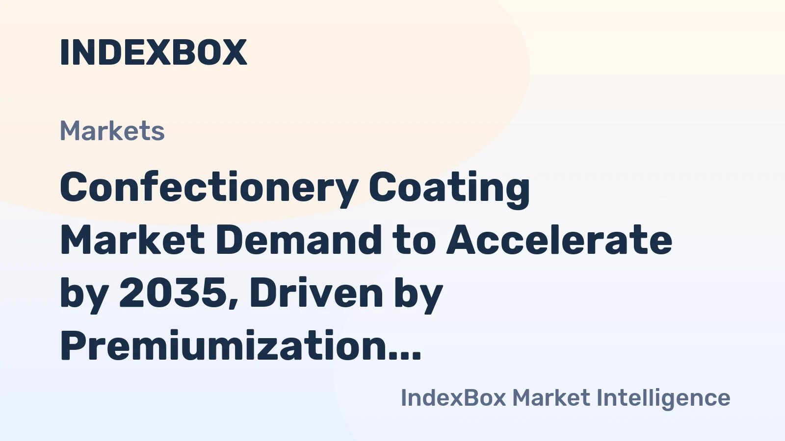 Confectionery Coating Market Demand to Accelerate by 2035, Driven by Premiumization and Functional Innovation