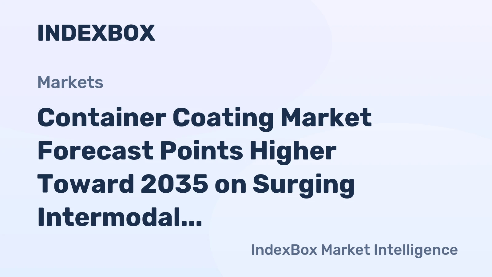 Container Coating Market Forecast Points Higher Toward 2035 on Surging Intermodal Trade