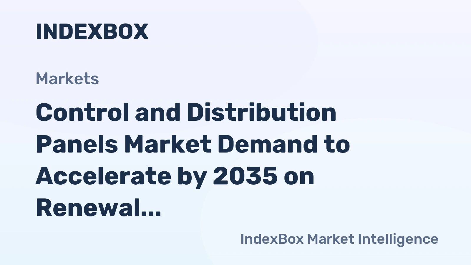 Control and Distribution Panels Market Demand to Accelerate by 2035 on Renewal Cycles and Smart Grid Integration