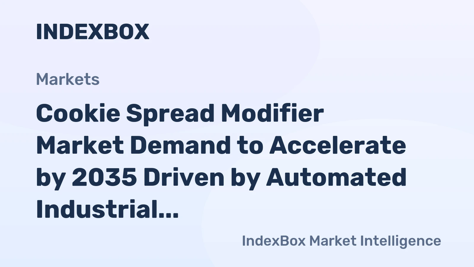 Cookie Spread Modifier Market Demand to Accelerate by 2035 Driven by Automated Industrial Baking Lines