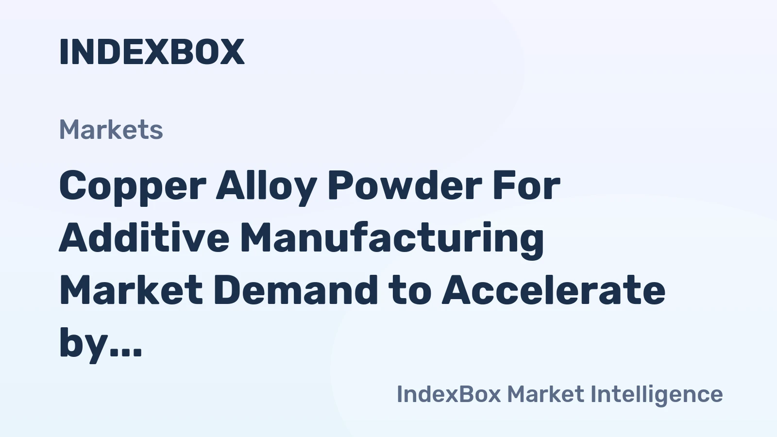Copper Alloy Powder for Additive Manufacturing Market Demand to Accelerate by 2035, Driven by Advanced Thermal Management Needs