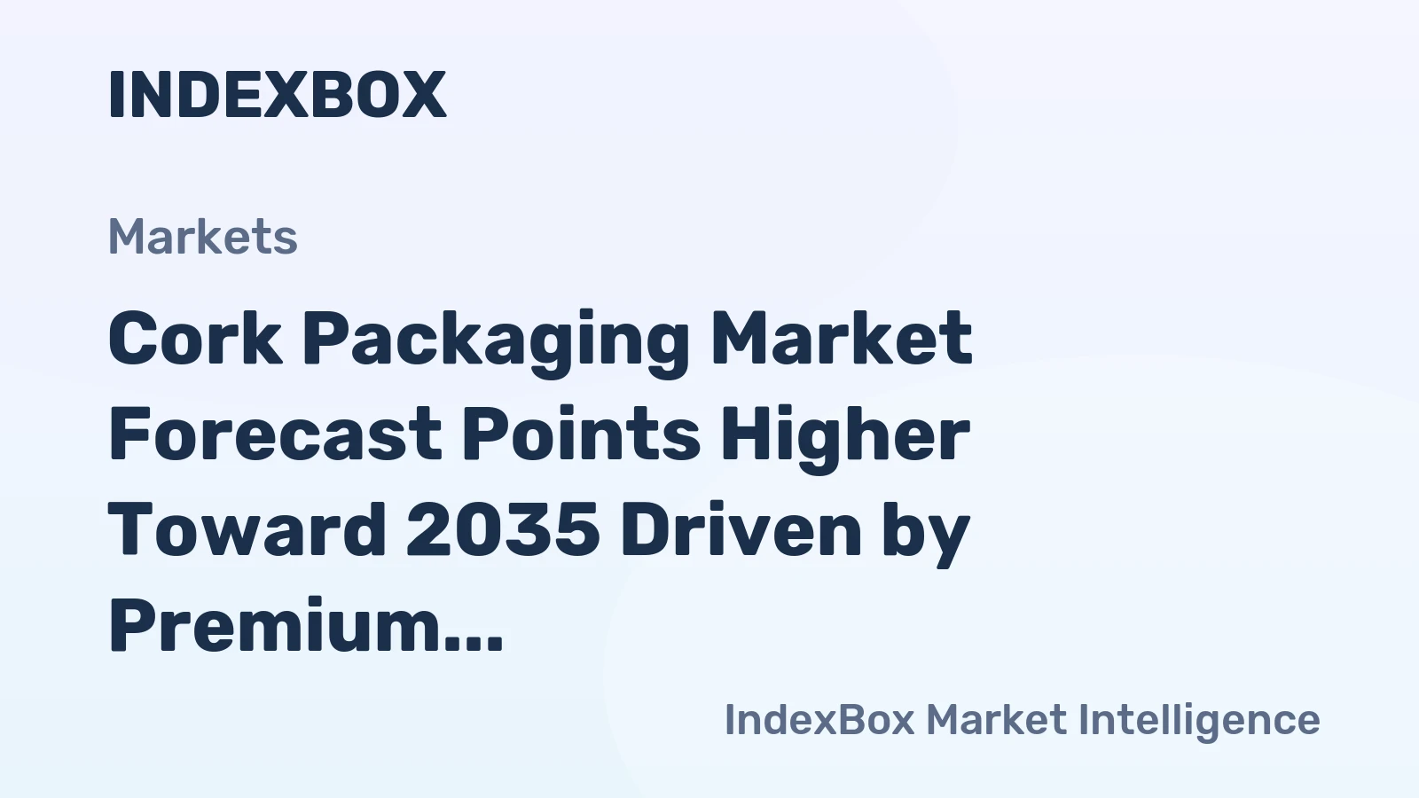 Cork Packaging Market Forecast Points Higher Toward 2035 Driven by Premium Wine Demand and Sustainability Mandates