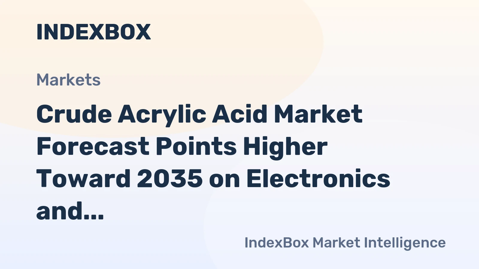Crude Acrylic Acid Market Forecast Points Higher Toward 2035 on Electronics and Superabsorbent Polymer Demand