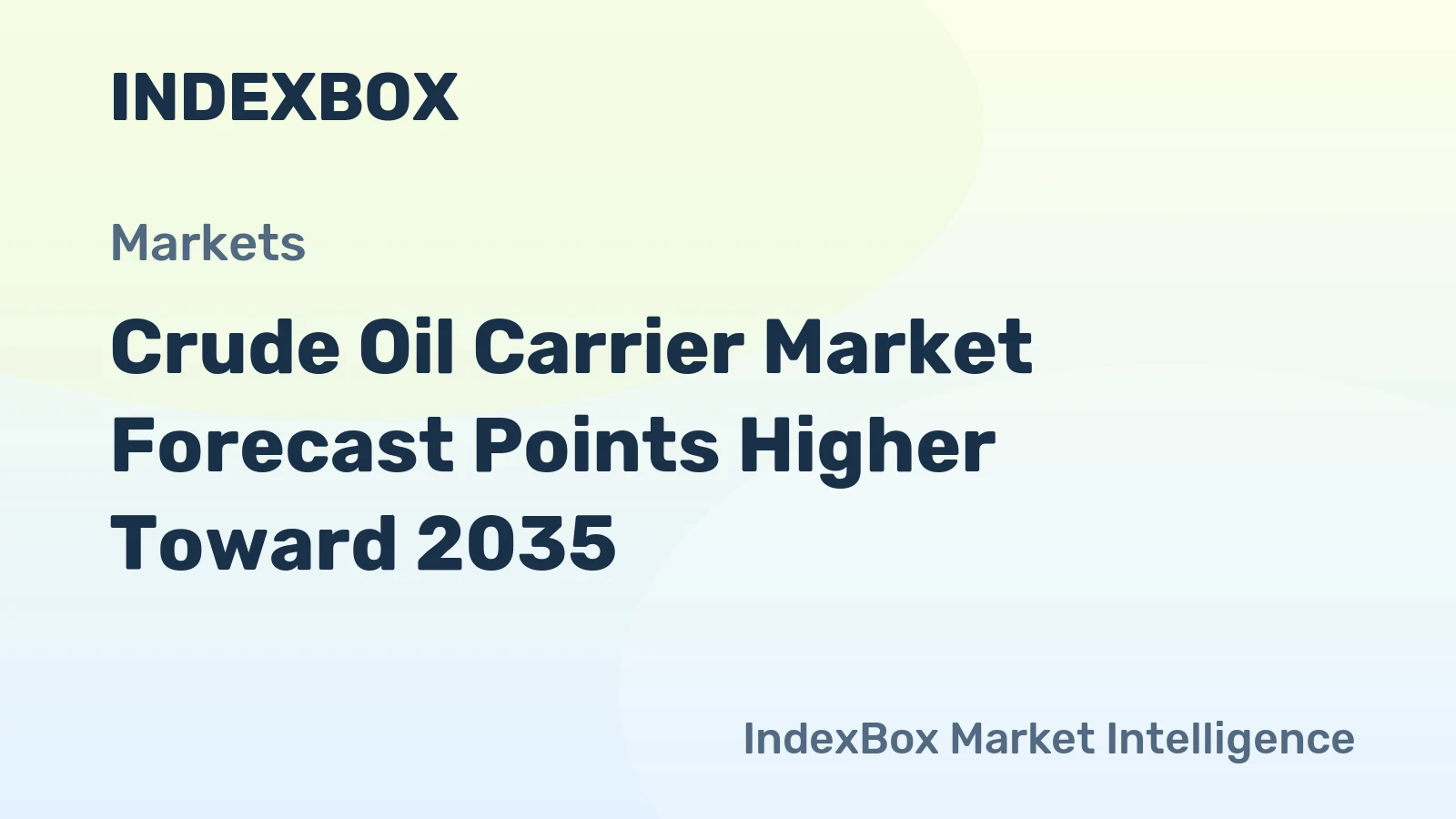 Crude Oil Carrier Market Forecast Points Higher Toward 2035, Driven by Fleet Scarcity and Trade Route Realignment