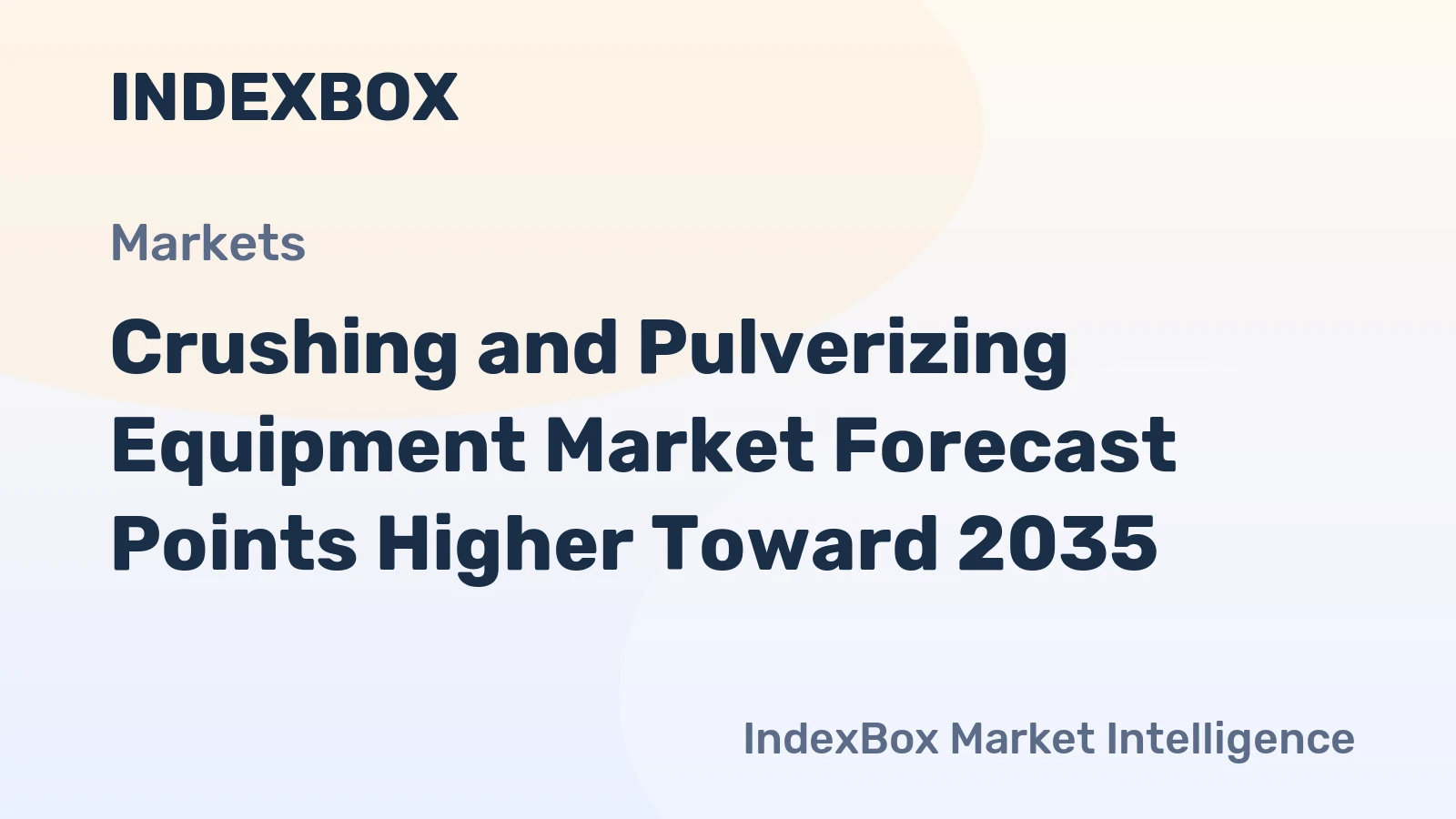 Crushing and Pulverizing Equipment Market Forecast Points Higher Toward 2035, Driven by Global Infrastructure Renewal and Critical Mineral Demand