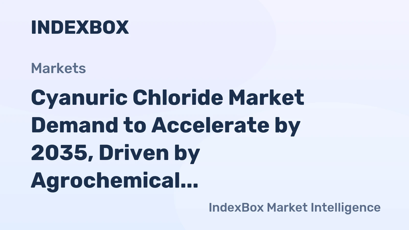 Cyanuric Chloride Market Demand to Accelerate by 2035, Driven by Agrochemical and Pharmaceutical Intermediates
