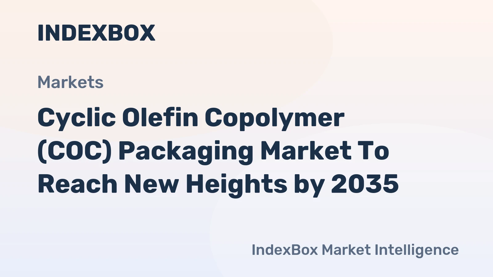 Cyclic Olefin Copolymer (COC) Packaging Market to Reach New Heights by 2035, Driven by Premiumization in Pharma and Cosmetics