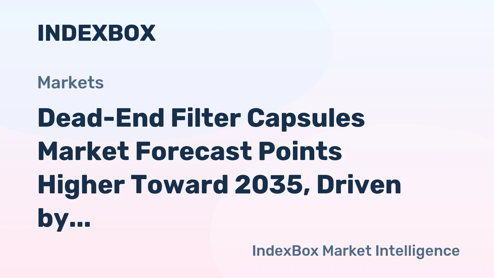 Dead-End Filter Capsules Market Forecast Points Higher Toward 2035, Driven by Biopharma Single-Use Demand