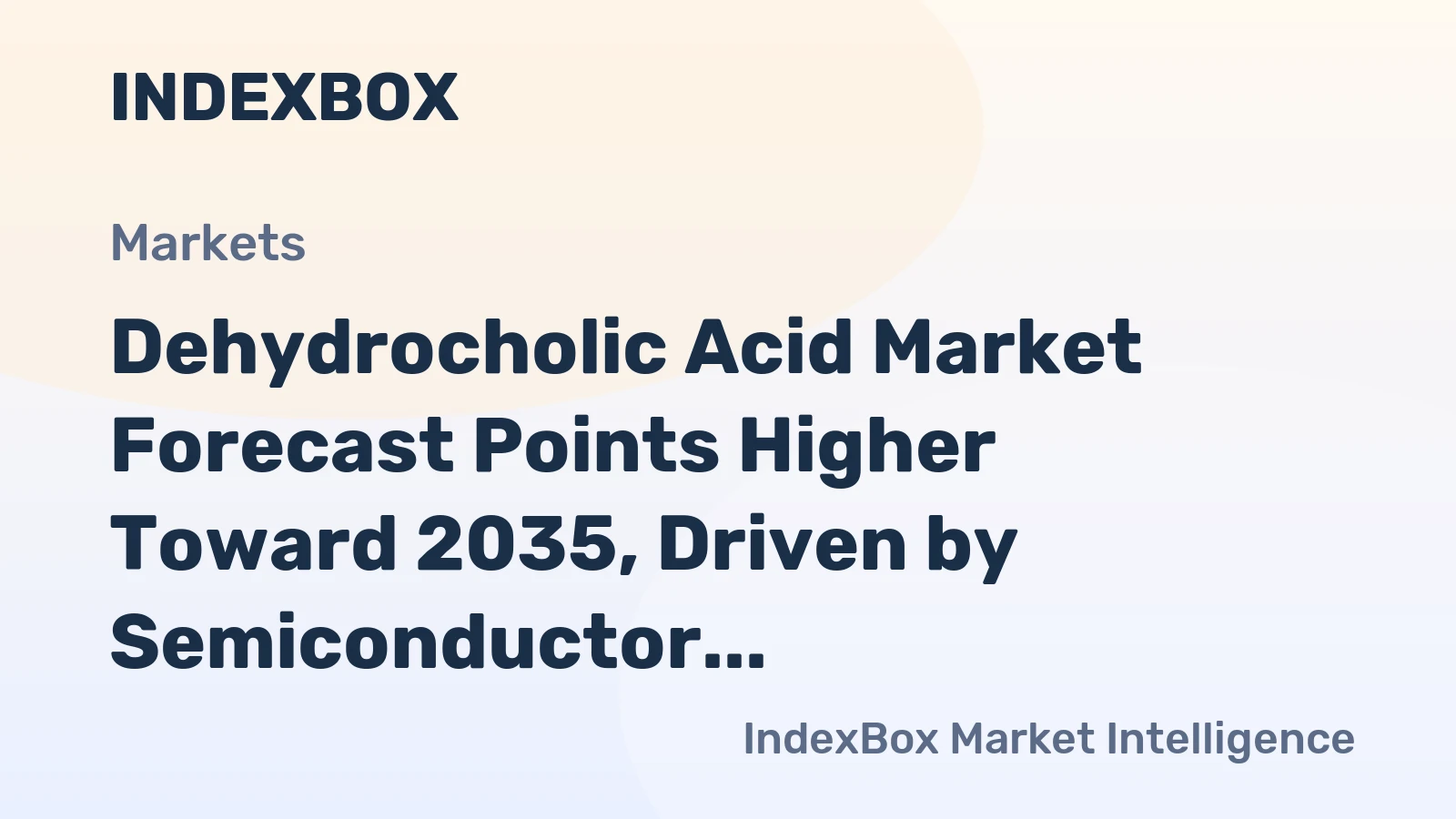 Dehydrocholic Acid Market Forecast Points Higher Toward 2035, Driven by Semiconductor Cleaning Demand