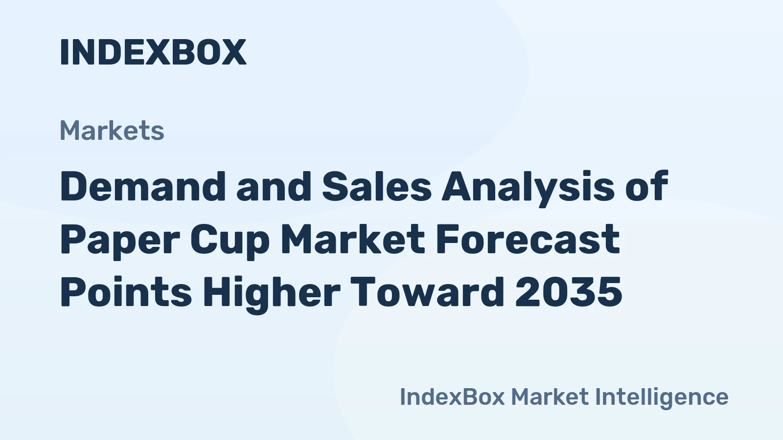 Demand and Sales Analysis of Paper Cup Market Forecast Points Higher Toward 2035