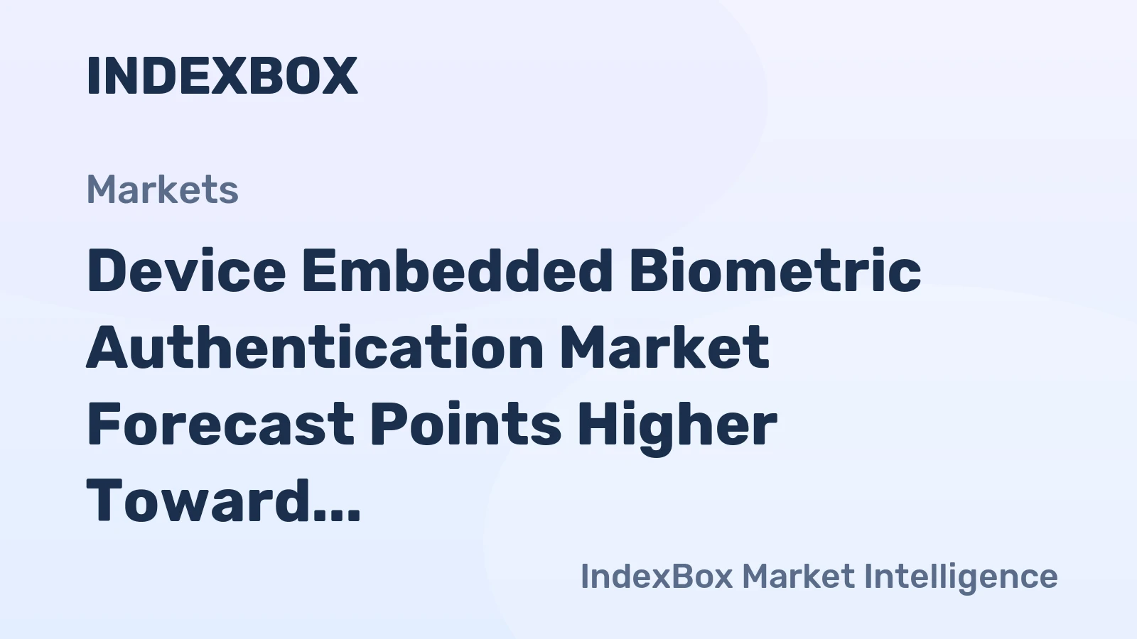 Device Embedded Biometric Authentication Market Forecast Points Higher Toward 2035, Driven by Iot Proliferation and Frictionless Security Demands