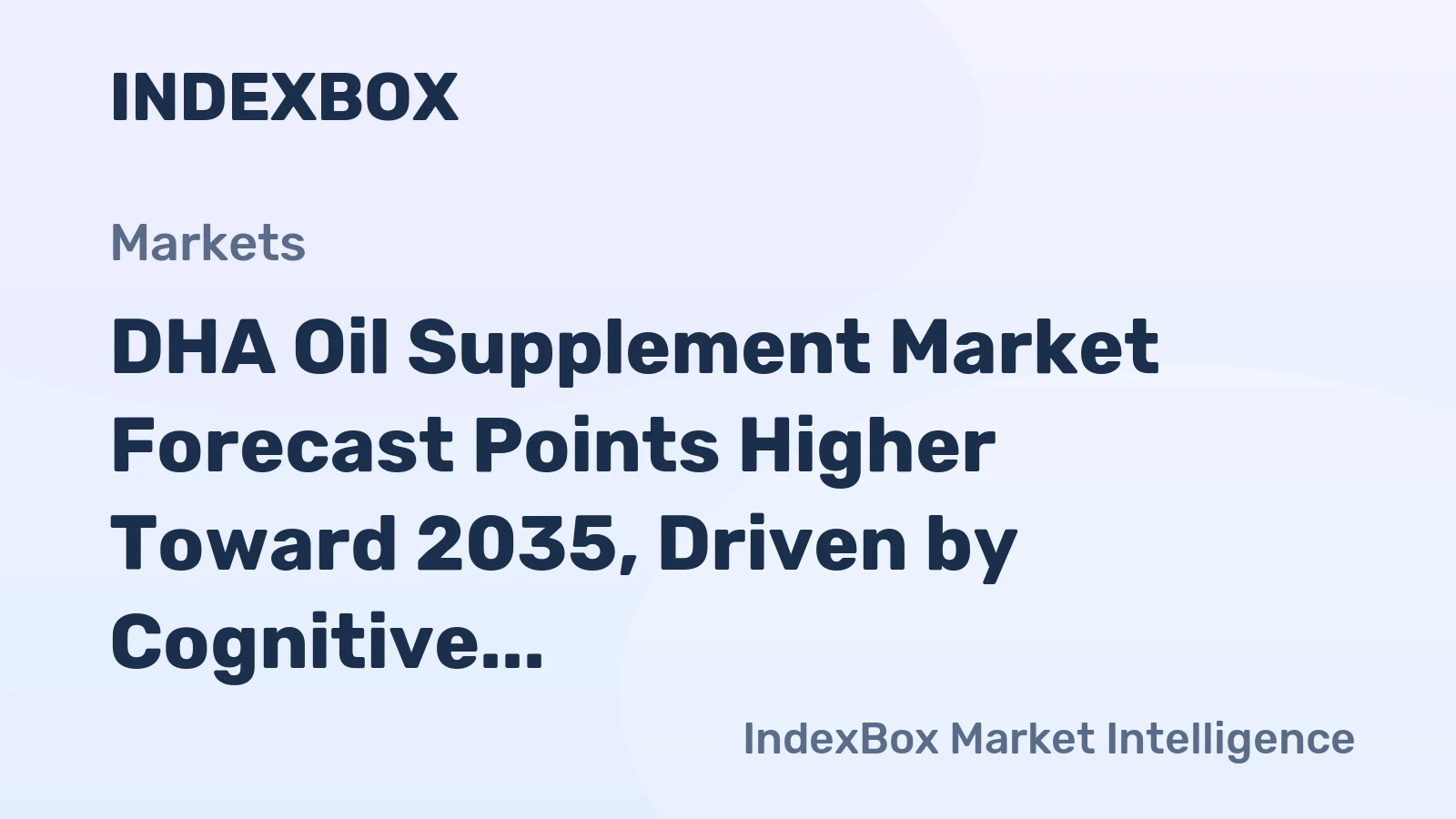 DHA Oil Supplement Market Forecast Points Higher Toward 2035, Driven by Cognitive Health Demand