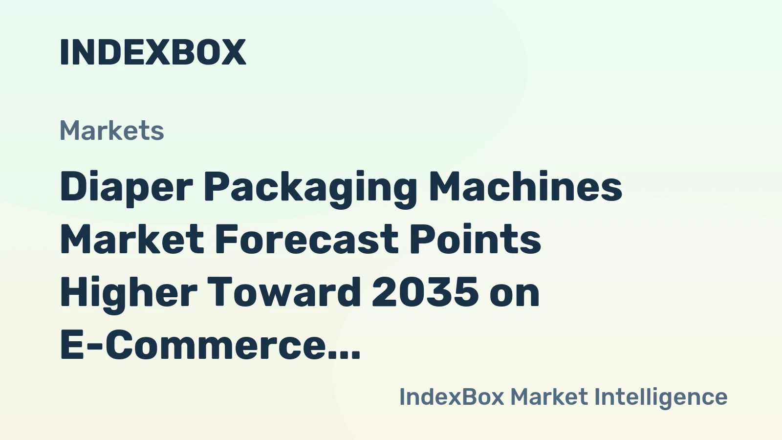 Diaper Packaging Machines Market Forecast Points Higher Toward 2035 on E-Commerce and Premiumization