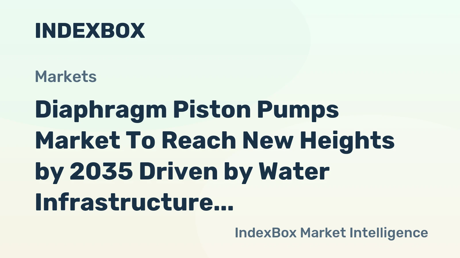 Diaphragm Piston Pumps Market to Reach New Heights by 2035 Driven by Water Infrastructure and Chemical Processing Demand
