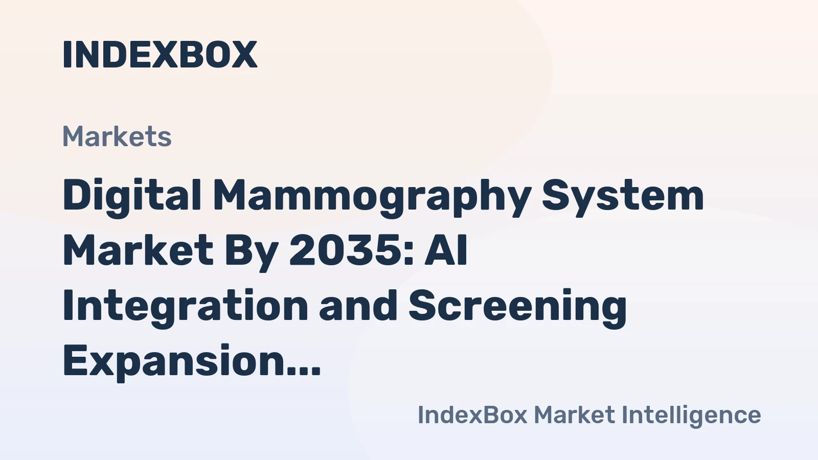 Digital Mammography System Market by 2035: AI Integration and Screening Expansion Drive Sustained Growth Amid Technology Shift