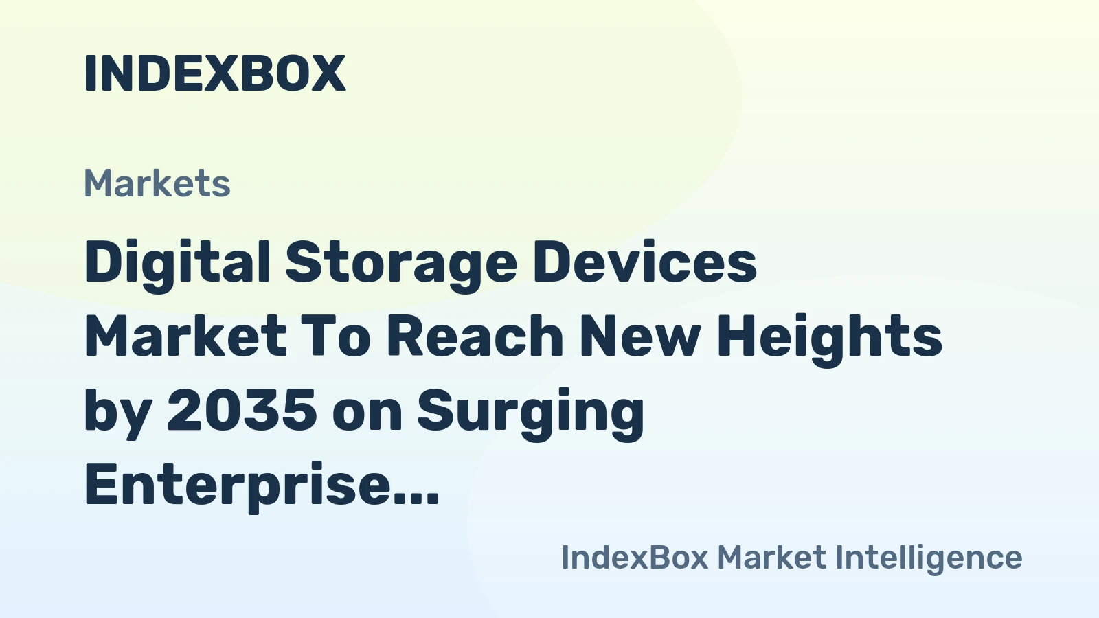Digital Storage Devices Market to Reach New Heights by 2035 on Surging Enterprise Data Demands