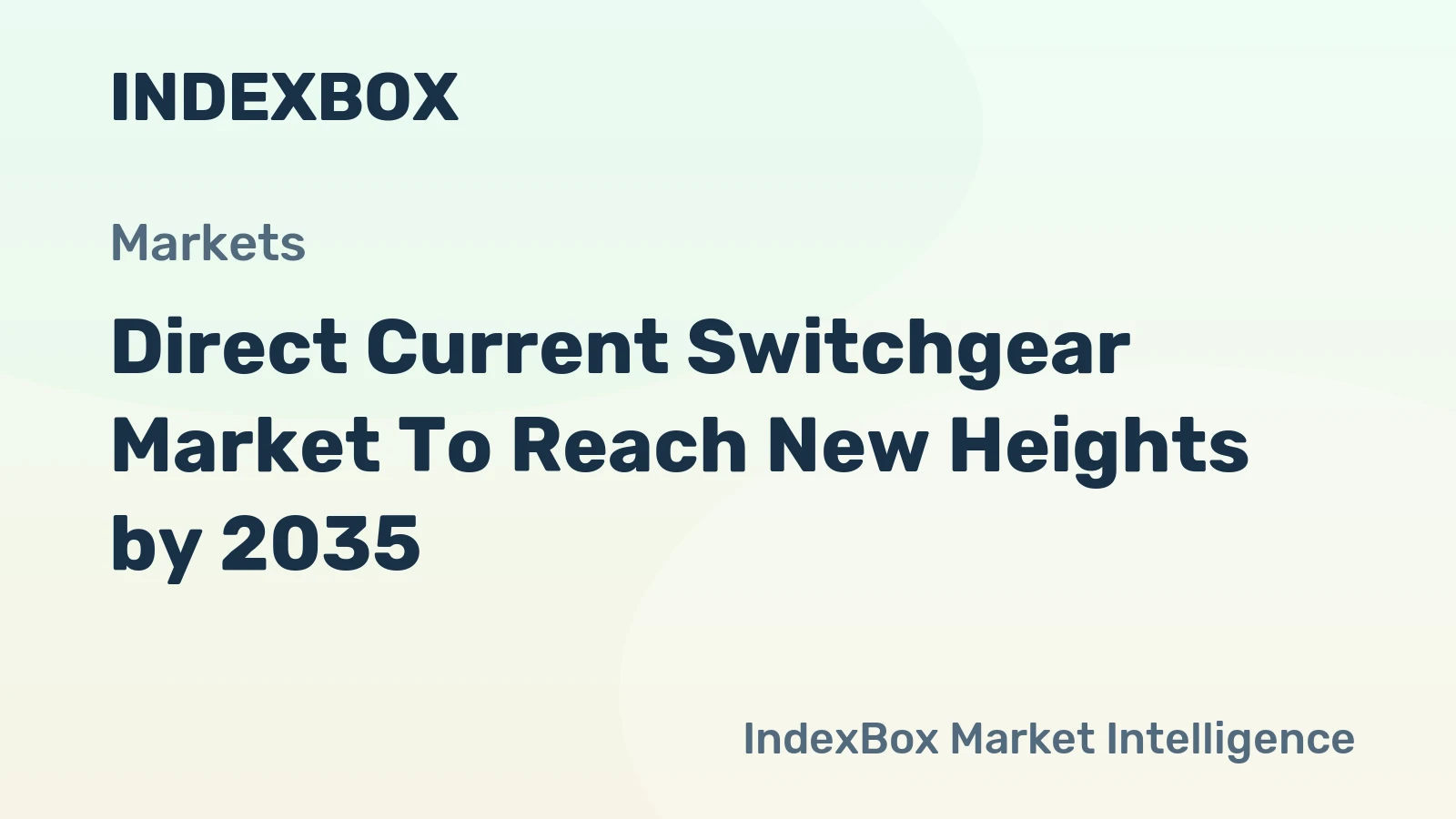 Direct Current Switchgear Market to Reach New Heights by 2035, Driven by Renewable Energy and Data Center Expansion