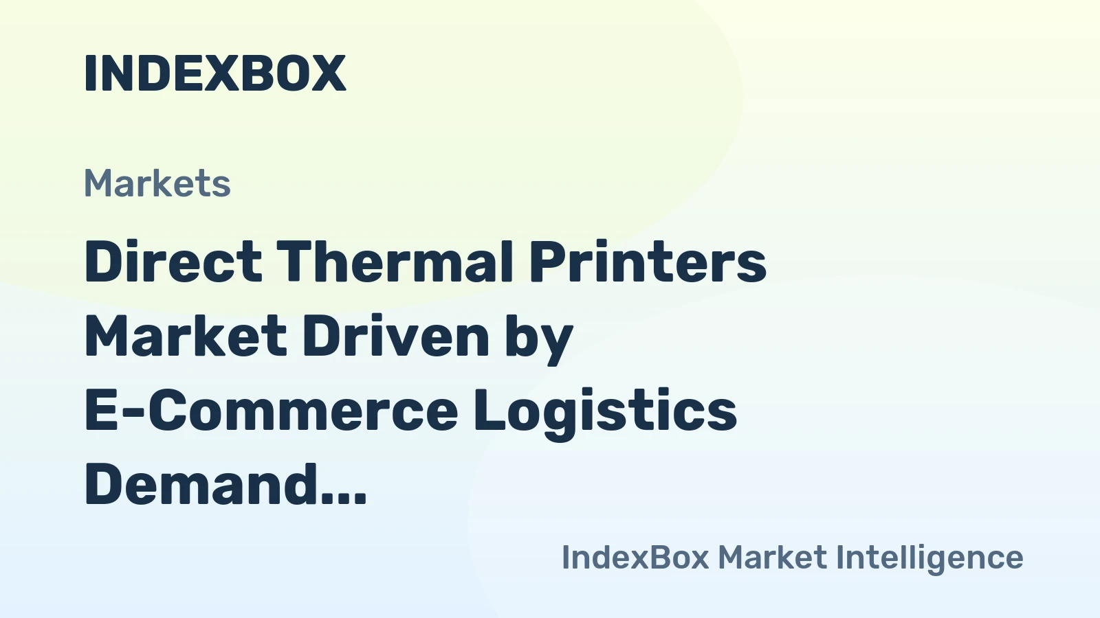 Direct Thermal Printers Market Driven by E-Commerce Logistics Demand to 2035