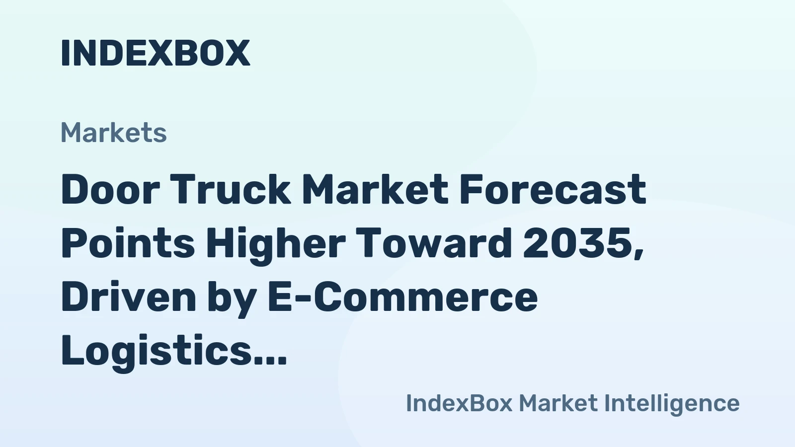 Door Truck Market Forecast Points Higher Toward 2035, Driven by E-Commerce Logistics Expansion