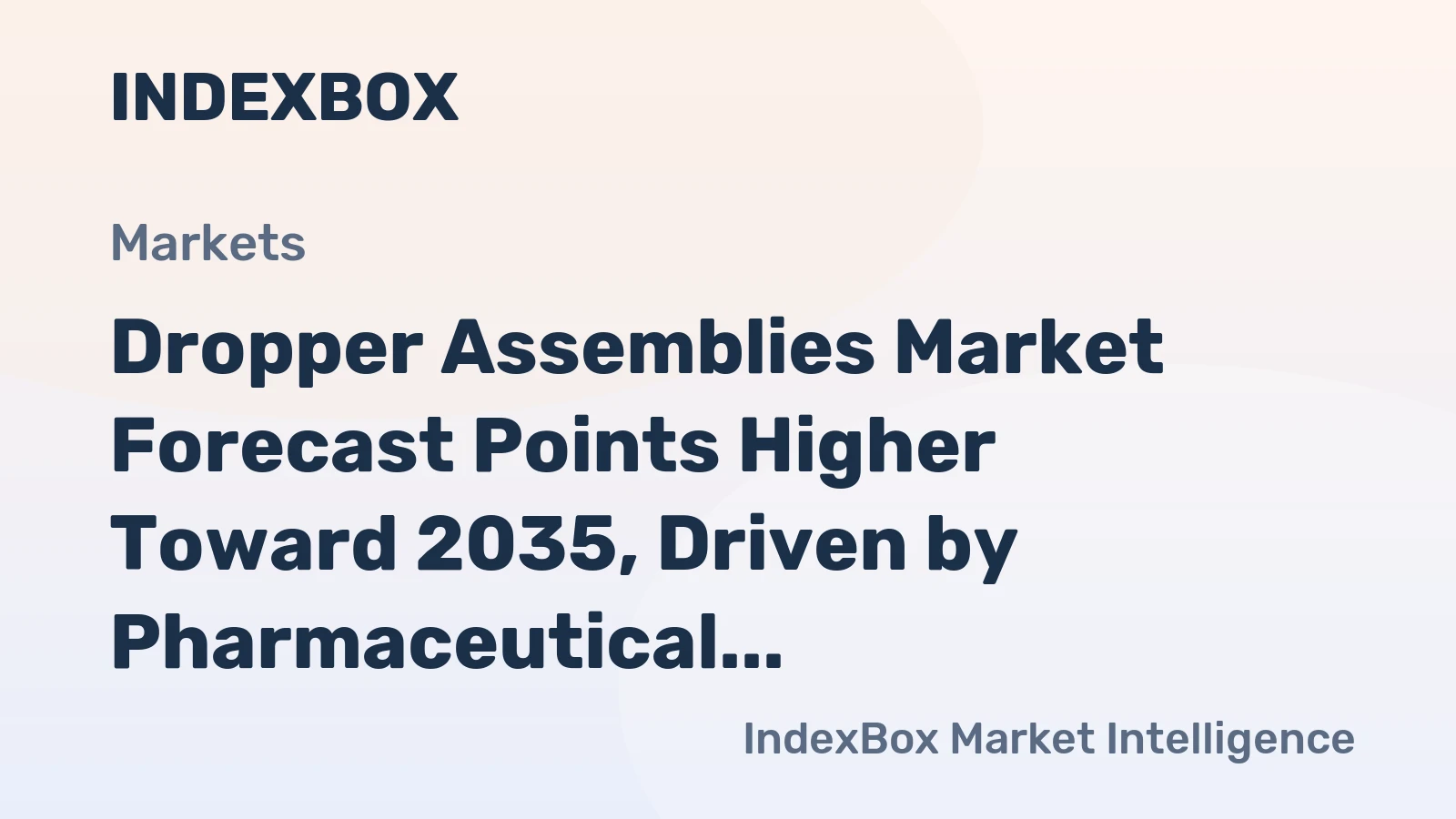 Dropper Assemblies Market Forecast Points Higher Toward 2035, Driven by Pharmaceutical Precision Demands