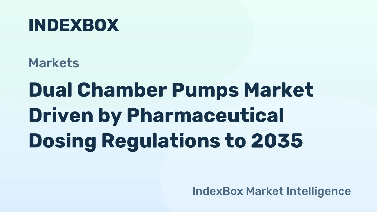 Dual Chamber Pumps Market Driven by Pharmaceutical Dosing Regulations to 2035