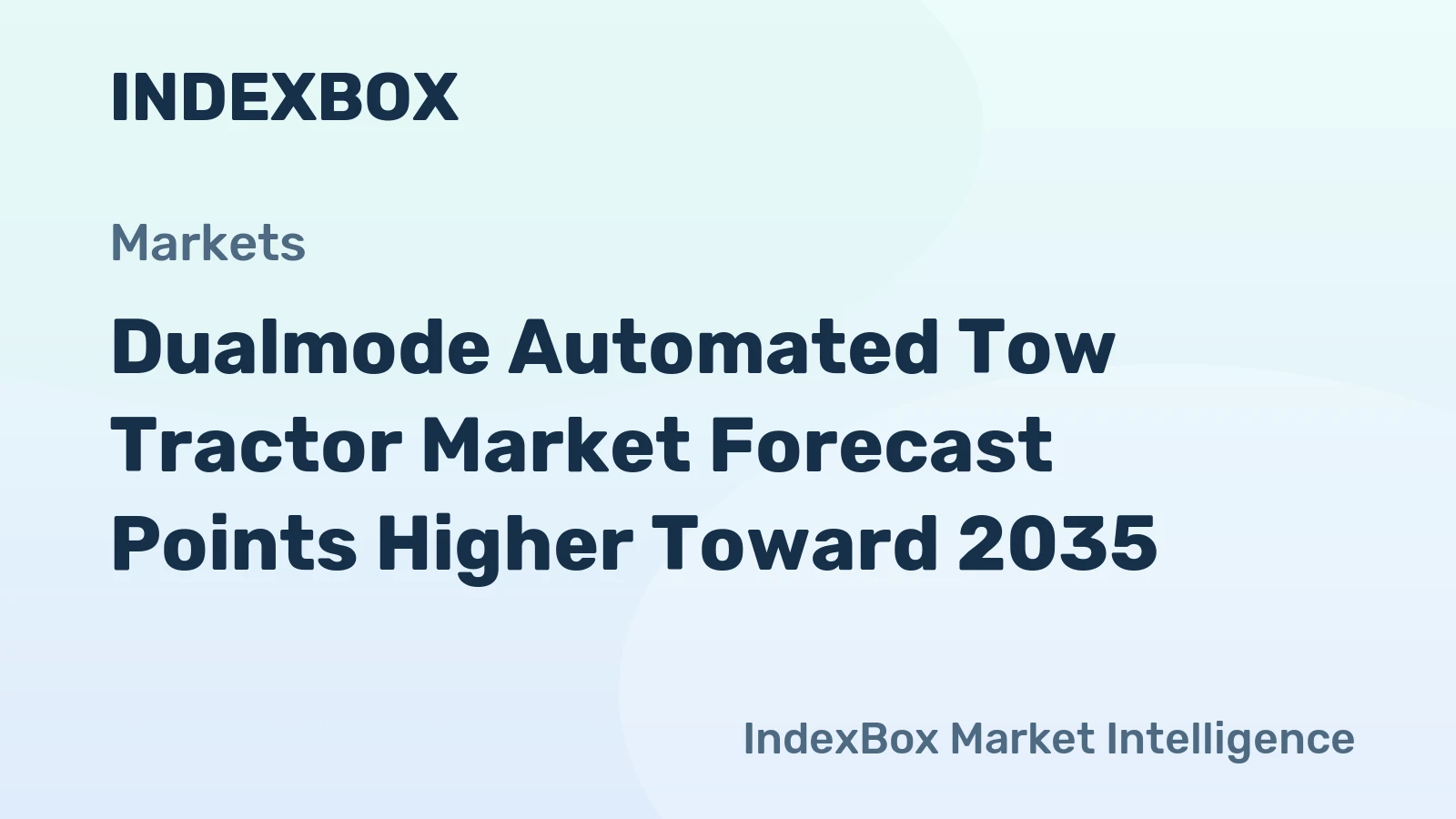 Dualmode Automated Tow Tractor Market Forecast Points Higher Toward 2035, Driven by E-Commerce and Factory Automation