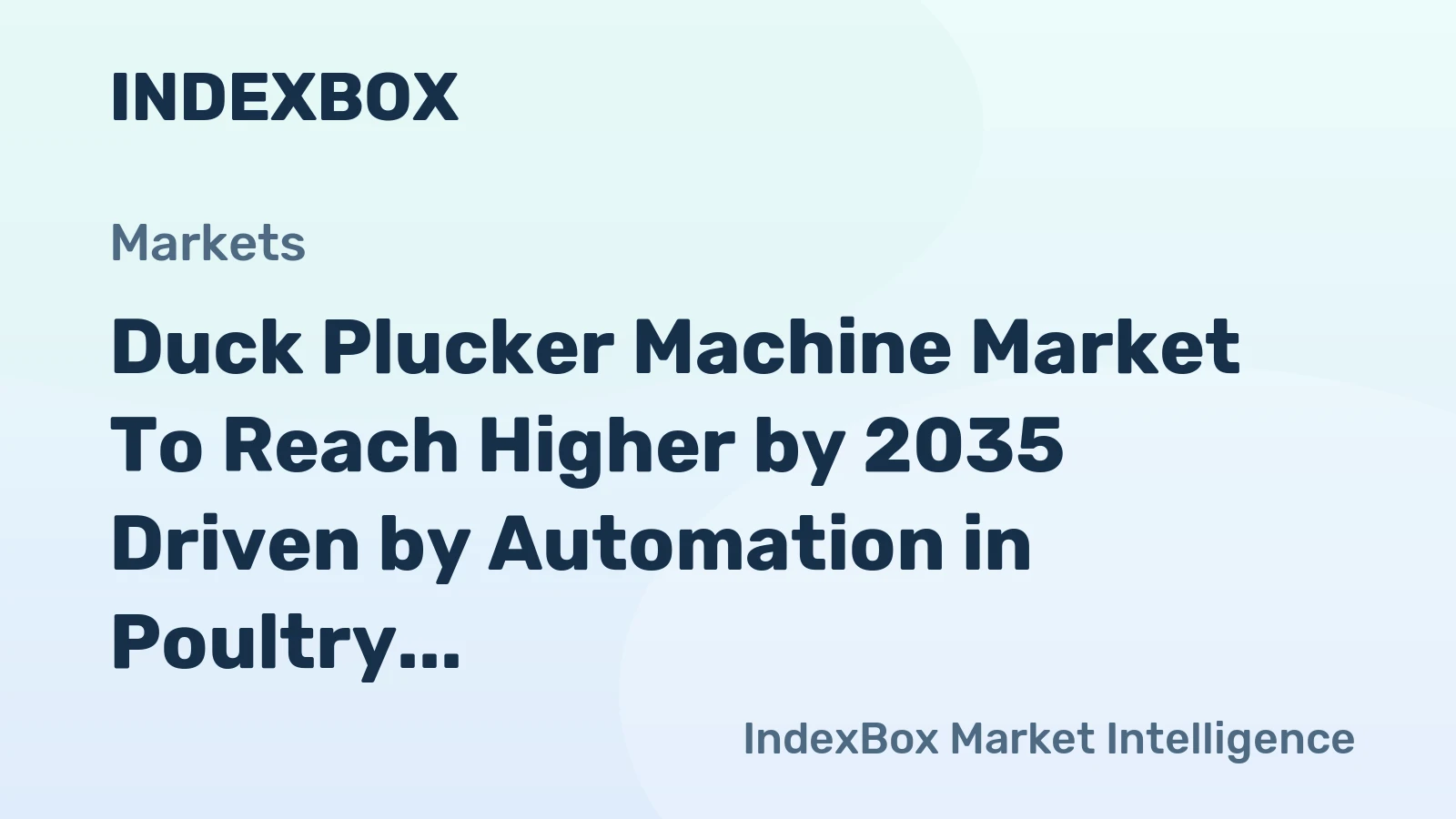 Duck Plucker Machine Market to Reach Higher by 2035 Driven by Automation in Poultry Processing