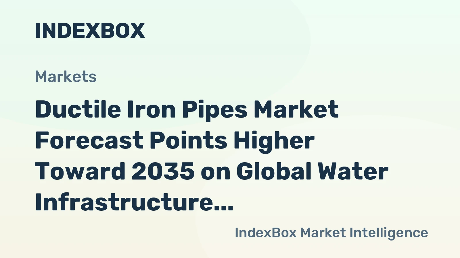 Ductile Iron Pipes Market Forecast Points Higher Toward 2035 on Global Water Infrastructure Renewal
