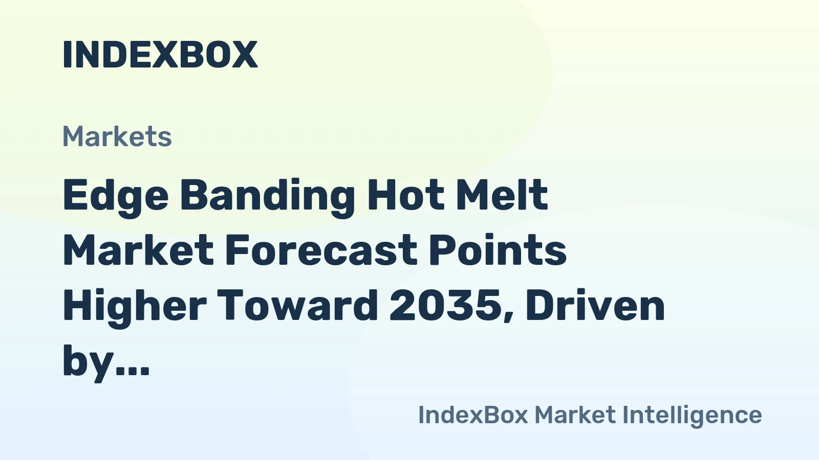 Edge Banding Hot Melt Market Forecast Points Higher Toward 2035, Driven by Electronics Enclosure Demand