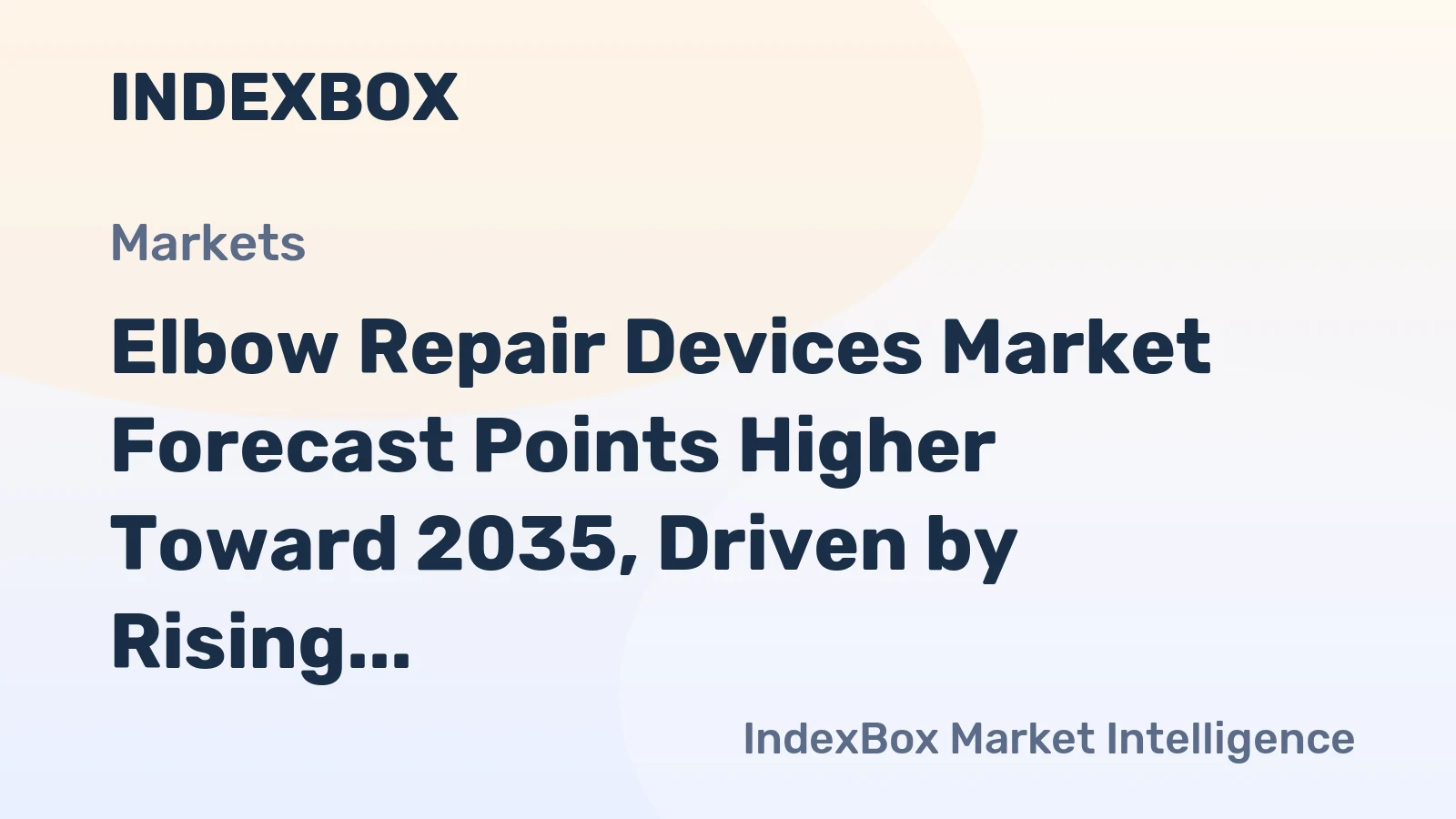 Elbow Repair Devices Market Forecast Points Higher Toward 2035, Driven by Rising Trauma and Arthritis Cases