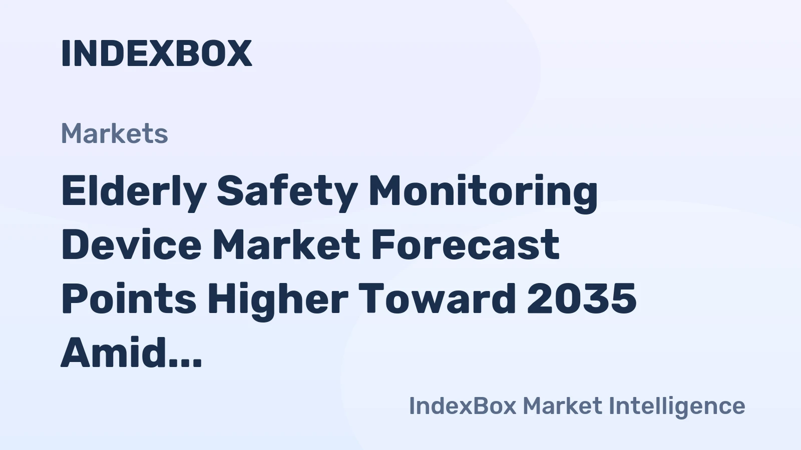 Elderly Safety Monitoring Device Market Forecast Points Higher Toward 2035 Amid Aging Demographics and Smart Home Integration