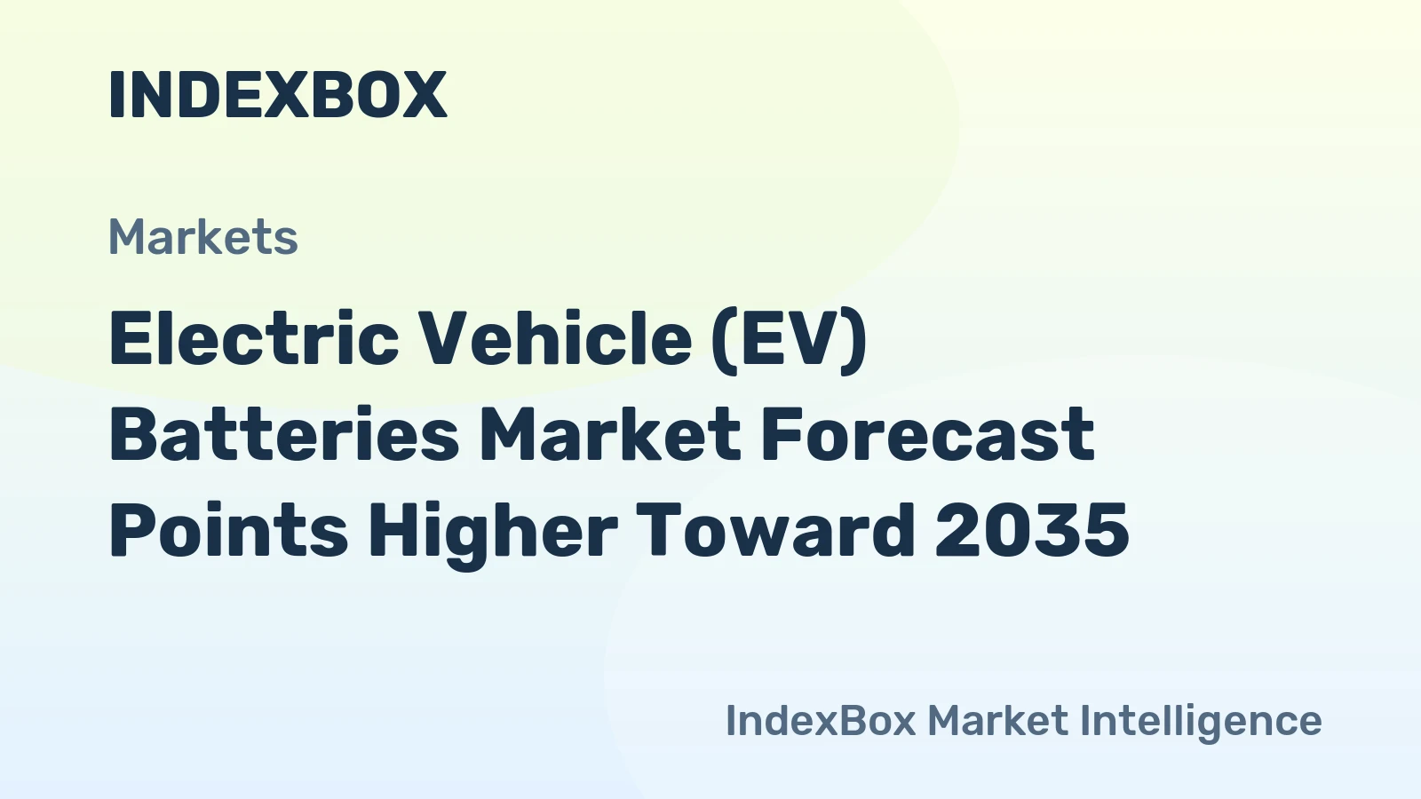 Electric Vehicle (EV) Batteries Market Forecast Points Higher Toward 2035, Driven by LFP Adoption and Commercial Fleet Electrification